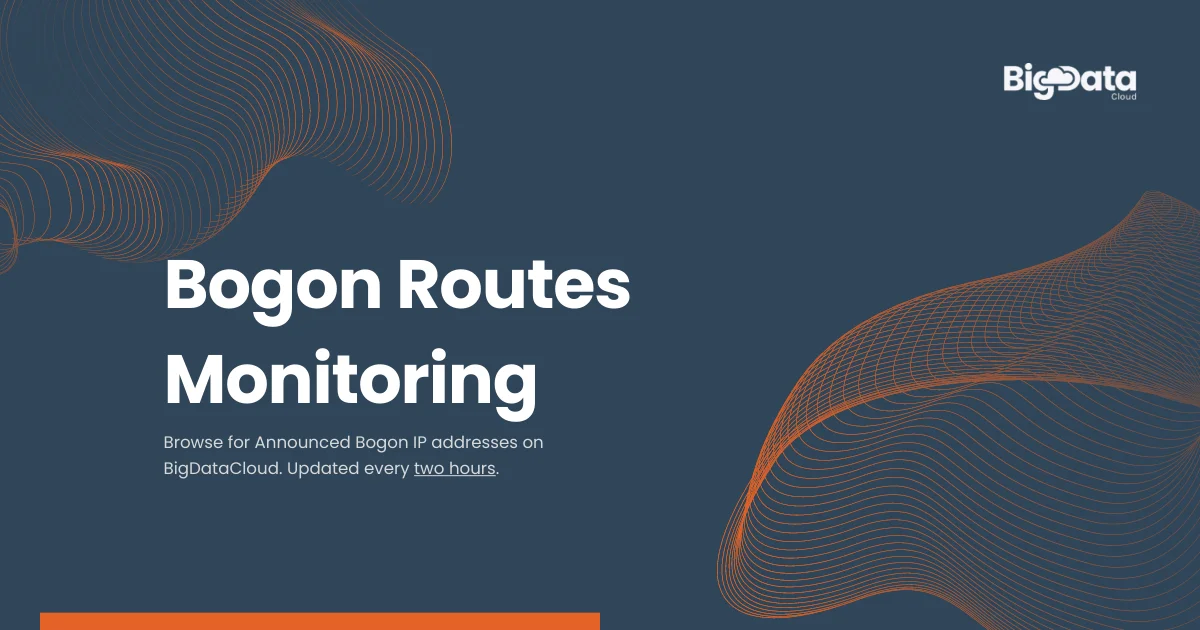 Bogon Routes Monitoring | BigDataCloud