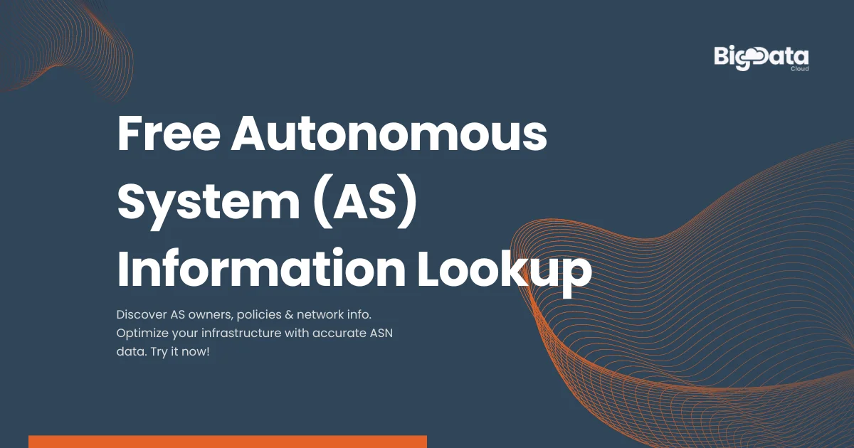 Autonomous System (AS) Information Lookup | BigDataCloud